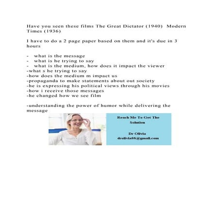 Have you seen these films The Great Dictator (1940) Modern Times (1.docx