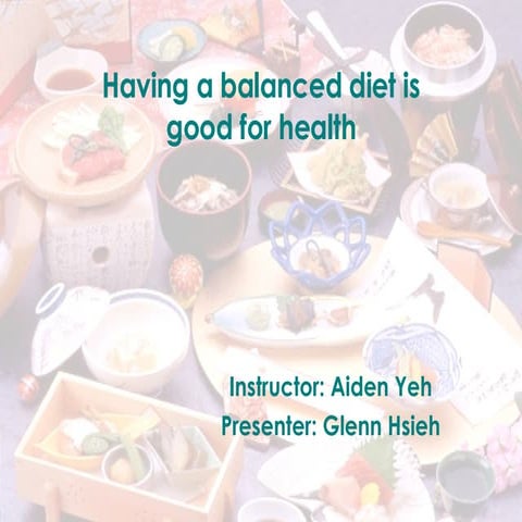 Having A Balanced Diet Is Good For Health | PPT