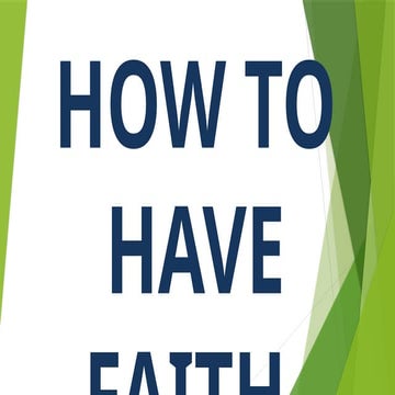 having faith, believing in God is the best thing to happen to any ...