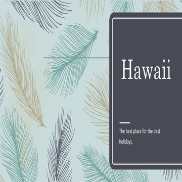 Hawaii.pptx...................................... | PPT