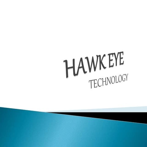 Hawk eye | PPTX
