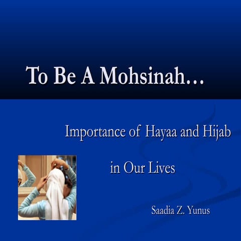 To Be a Mohsinah- Hayaa | PPT