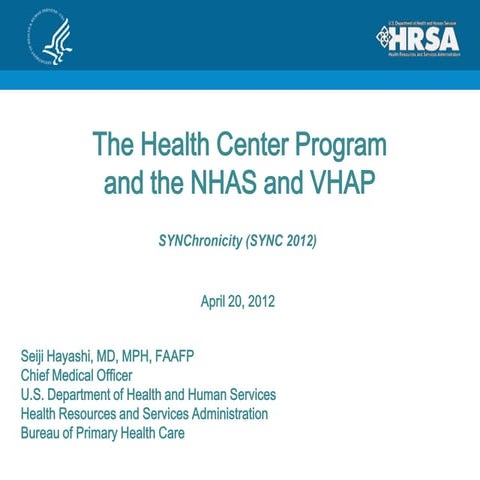 The Health Center Program and the NHAS and VHAP | PPTX | Infectious ...