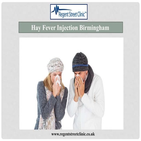 Hay Fever Injection Birmingham | PPT