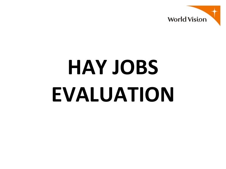 Hay jobs evaluation