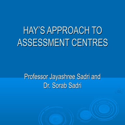 Hay's assessment centres | PPT