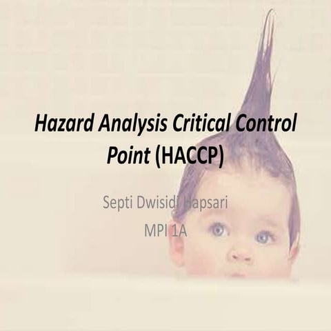 Hazard analysis critical control point (haccp) | PPTX