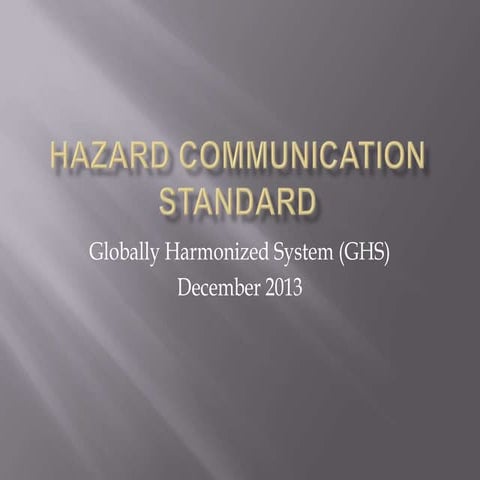 Hazard communication standard presentation | PPT