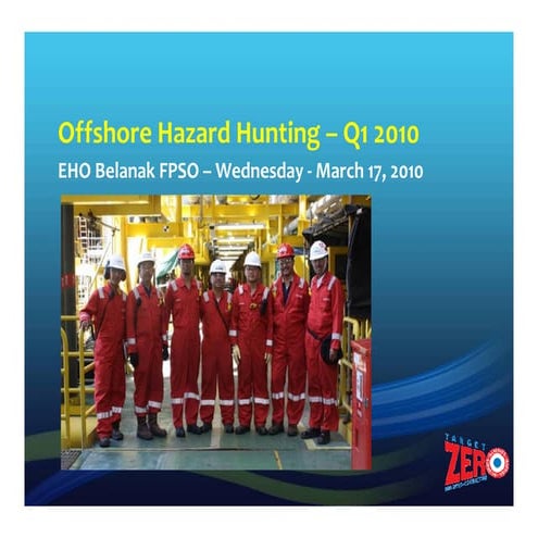 Hazard hunting mar 2010 across asset offshore | PDF