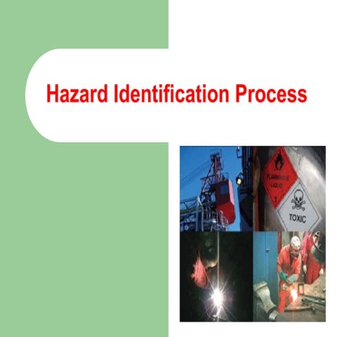 Hazard Identification Process HSE Presentation HSE Formats.ppt