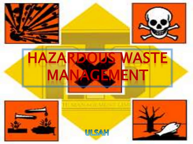 HAZARDOUS WASTE MANAGEMENT---PPT | PPTX