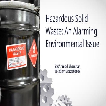Hazardous-Solid-Waste-An-Alarming-Environmental-Issue 99.pptx