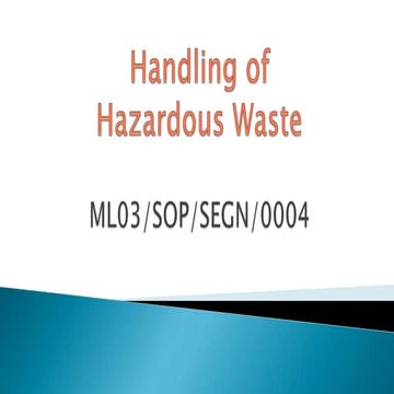 Hazardous waste handling procedure Standard Operating Procedure | PPTX