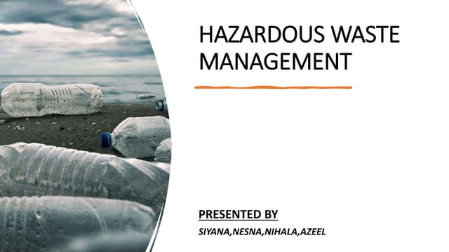 HAZARDOUS WASTE MANAGEMENT---PPT | PPTX