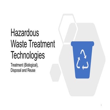 Hazardous Waste Treatment Technologies.pptx