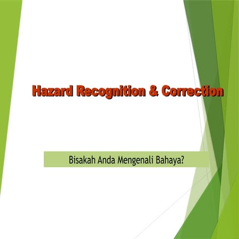 Hazard Recognition and Correction in Daily Activity.pptx
