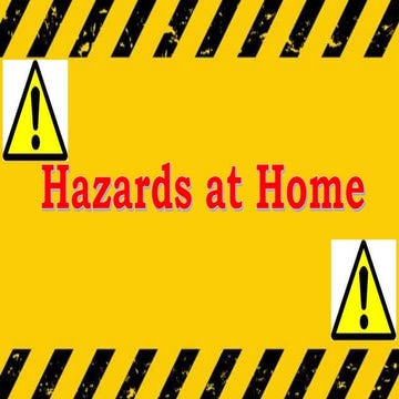 Hazards at home | PPTX