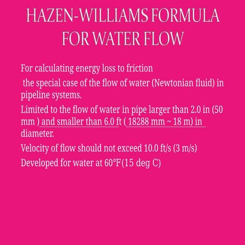 HAZEN-WILLIAMS FORMULA FOR WATER FLOW.PPT
