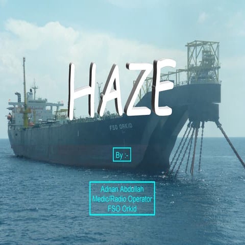 Haze presentation | PPT