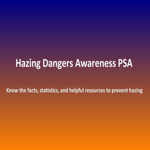 Hazing PSA | PPT