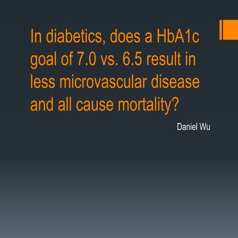 Hb a1c goals | PPTX