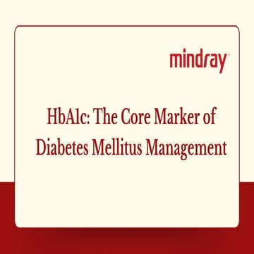 HbA1c The Core Marker of Diabetes Mellitus Management | PDF