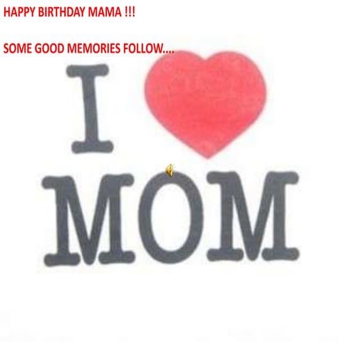 Hbd mama | PPTX