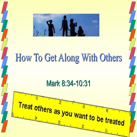 How To Get Along With Others | PPT | Christianity | Religion & Spirituality