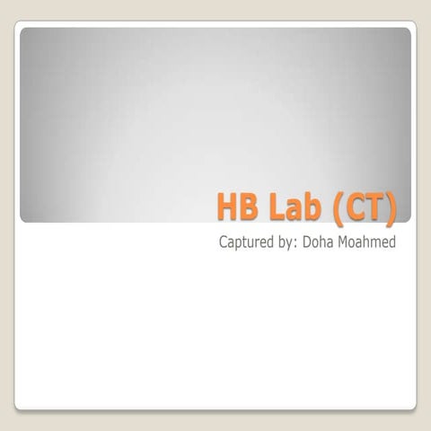 Hb lab ct | PPT