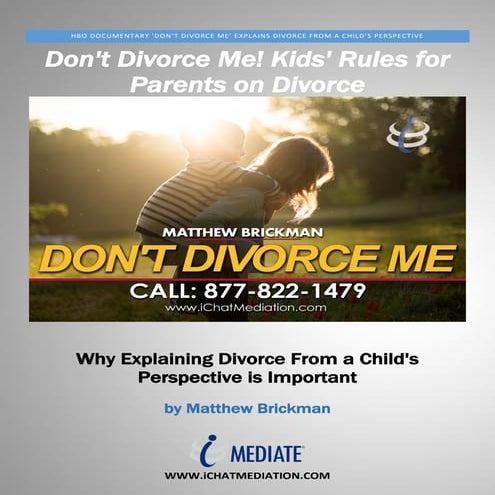 HBO Documentary 'Don't Divorce Me' Explains Divorce From a Child's Perspective | PDF