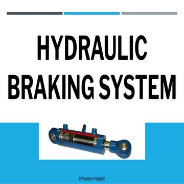 Hydrolic Breaking System | PPT