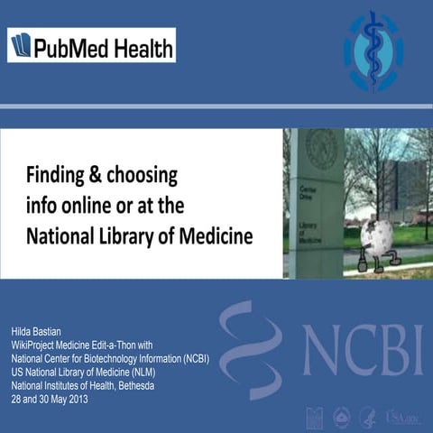 NLM & Wikipedia: Finding & choosing info online or at the National ...