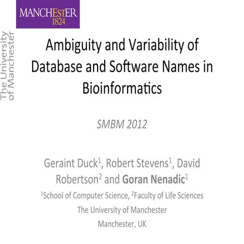 SMBM 2012: Ambiguity and Variability of Database and Software Names in Bioinformatics | PDF ...