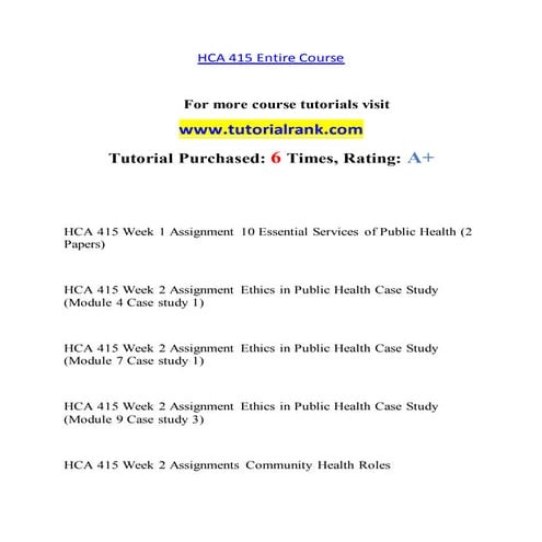 HCA 415 Effective Communication/tutorialrank.com