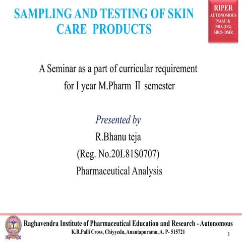 SAMPLING AND TESTING OF SKIN CARE PRODUCTS | PPTX