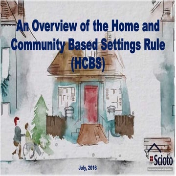 An Overview of the Home and Community Based Settings Rule | PPTX