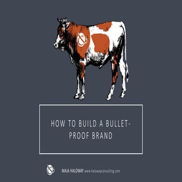 How to Build a Bullet-proof Brand | PPTX