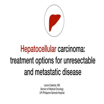 Hepatocellular carcinoma: treatment options for unresectable and ...