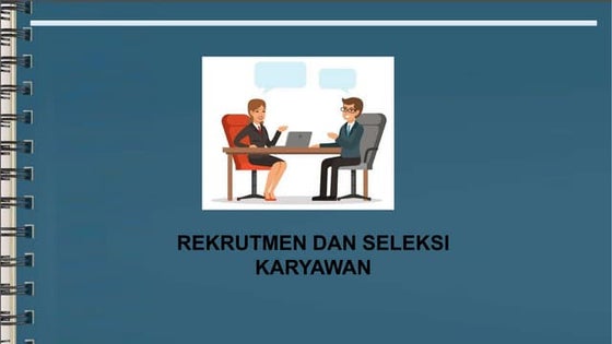 Rekruitmen dan seleksi | PPT