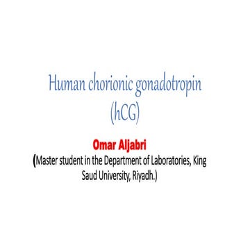 Human chorionic gonadotropin HCG. | PPTX