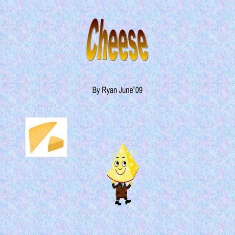 Cheese | PPT