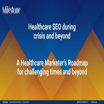 Healthcare in Crisis - HCIC Milestone Webinar | PPT