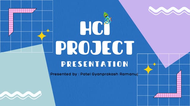 Hci Project Presentation Human Computers Ppt