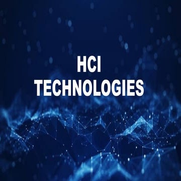 Human Computer Interaction: HCI Technologies | PPT