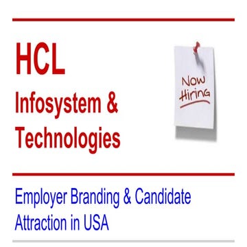 HCL Technology - Employer branding & candidate attraction in USA | PPTX
