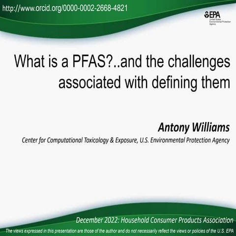 What is a PFAS?..and the challenges associated with defining them | PPTX