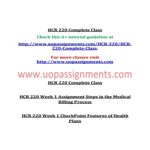 HCR 220 Entire Course NEW | DOCX | Health Insurance | Insurance