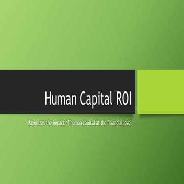 Human capital roi | PPTX