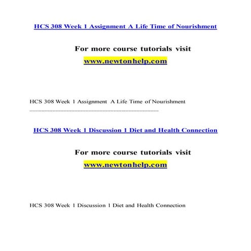 Hcs 308 Future Our Mission/newtonhelp.com