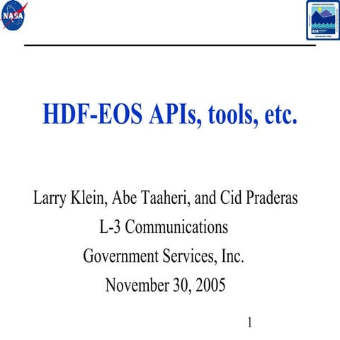 HDF-EOS APIs, tools, etc. | PPT